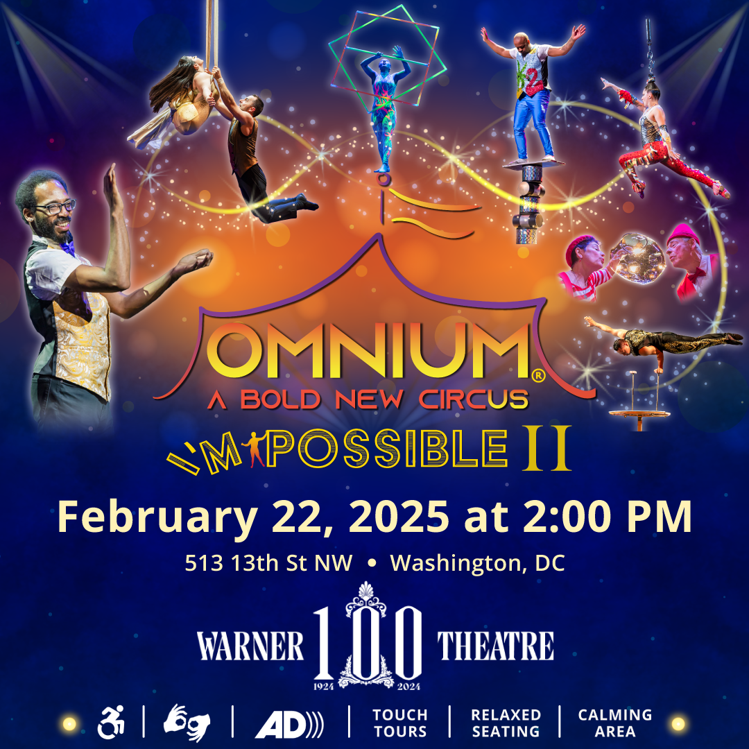 Disability-friendly Omnium Circus performance in DC on Feb 22 – FFF
